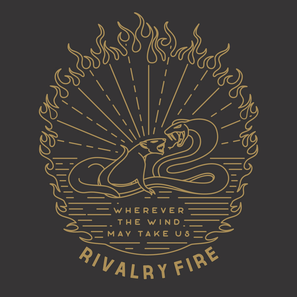 Wherever The Wind May Take Us | Rivalry Fire