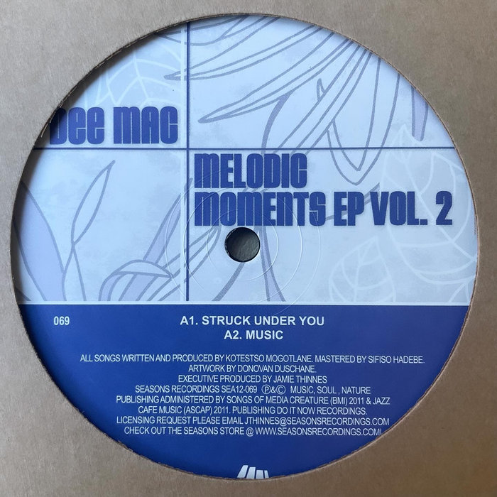 Dee Mac 'Melodic Moments EP Vol 2' | Seasons Recordings