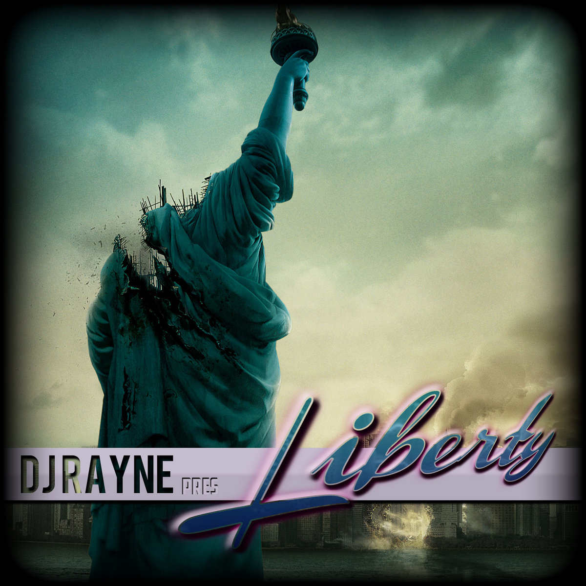 Liberty | Dj Rayne