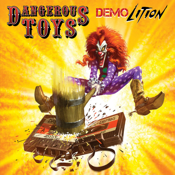 Demolition | Dangerous Toys