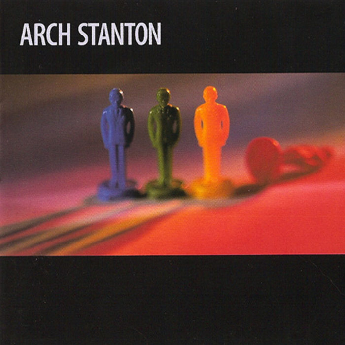 Arch Stanton (1999) | Arch Stanton