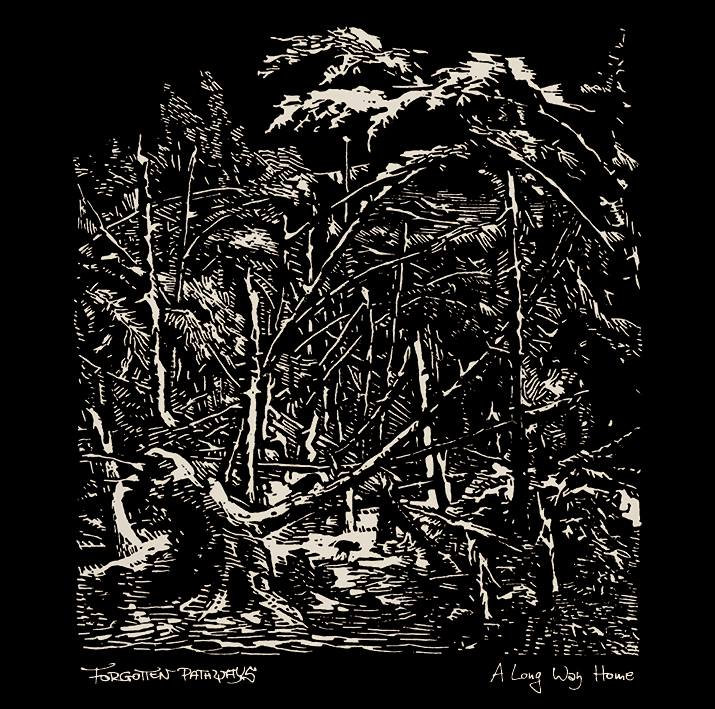 A Long Way Home | Forgotten Pathways