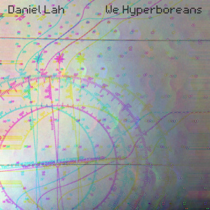We Hyperboreans | Daniel Lah