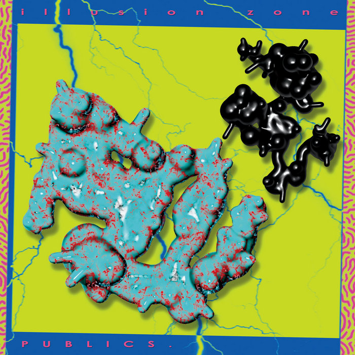 illusion zone | PUBLICS.