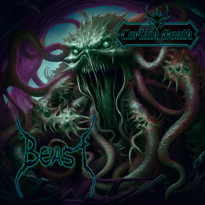 Beast | Certain Death