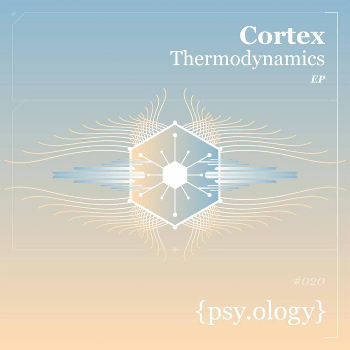 Cortex - Thermodynamics - EP | Cortex
