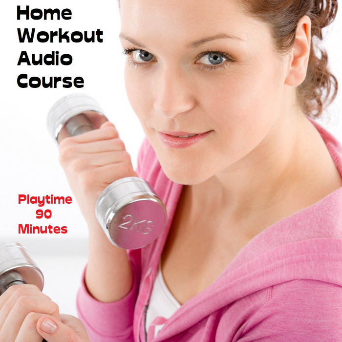 Home Workout Audio Course | HasenChat Music