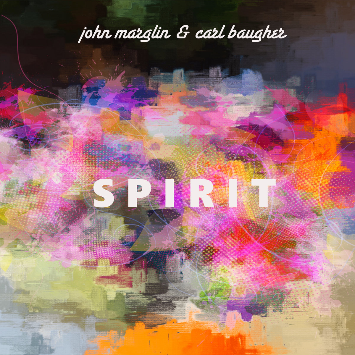 Spirit | John Marglin & Carl Baugher | Carl Baugher