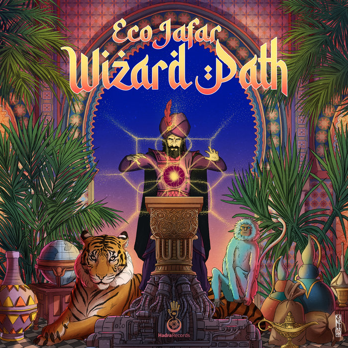 Wizard Path | Eco Jafar | Hadra Records
