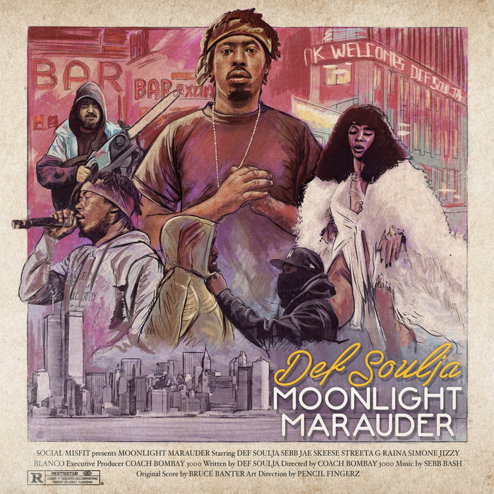 Moonlight Marauder | Def Soulja | Daupe