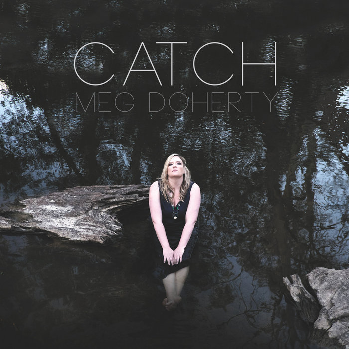 CATCH | Meg Doherty