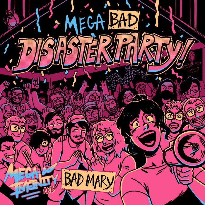 The Mega Bad Disaster Party | Mega Infinity