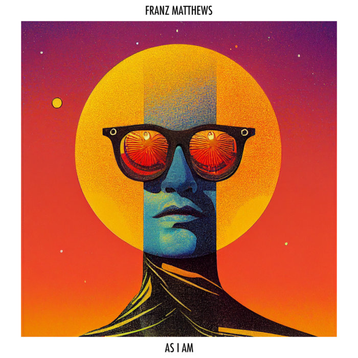 As I Am | Franz Matthews