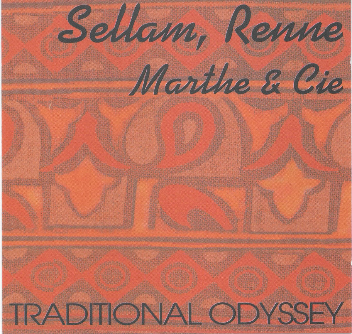 African Project: Traditional Odissey | Philippe Sellam/Gilles Renne ...