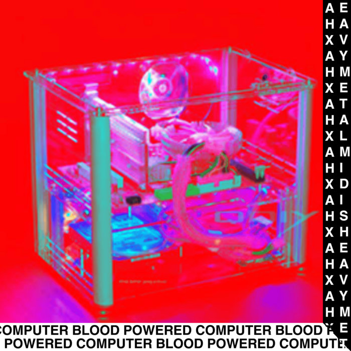 BLOODPOWEREDCOMPUTER | AHX & heavymetalmidis | heavymetalmidis
