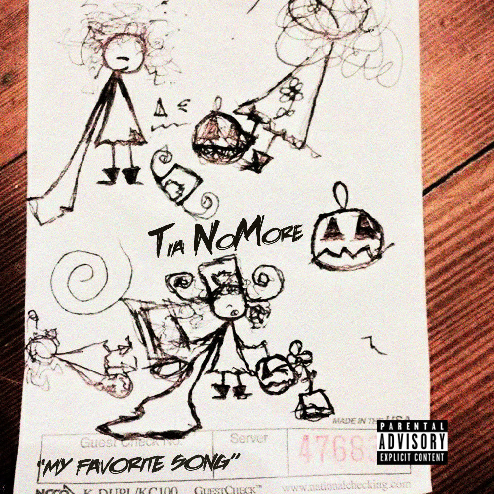 My Favorite Song | Tia Nomore