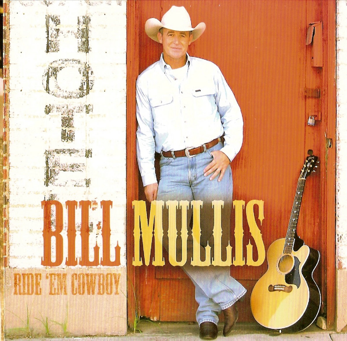 Ride 'Em Cowboy | Bill Mullis