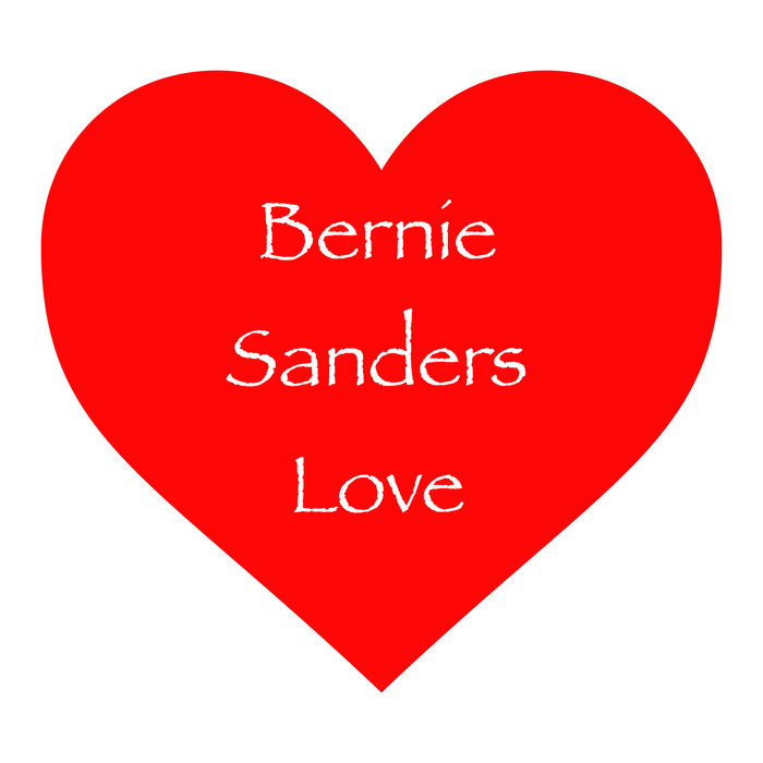 Bernie Sanders Love | DC Richi