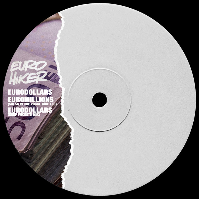Eurodollars | Eurohiker | Bare Knuckle Disco