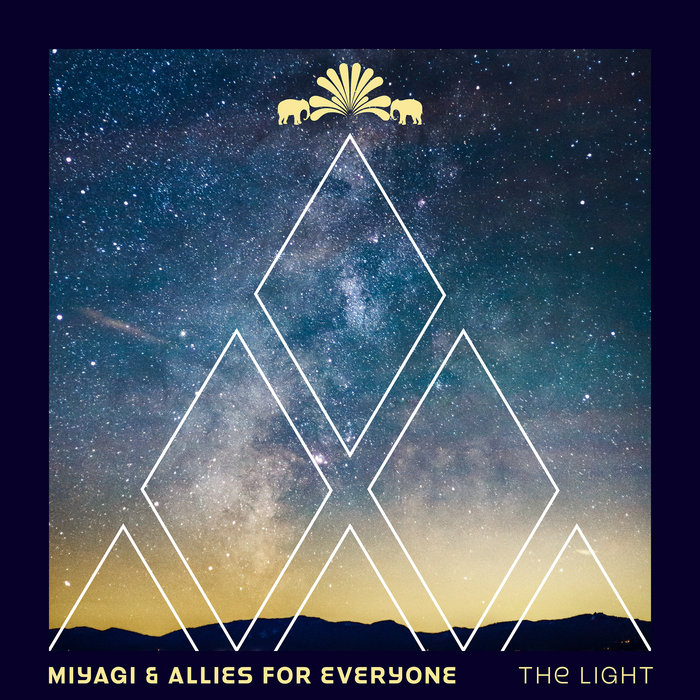 The Light | Miyagi, Allies For Everyone | 3000° Grad