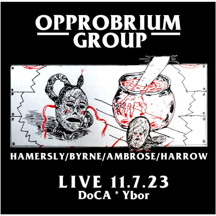 Opprobrium Group LIVE 11/7/23 | Opprobrium Group | Piper Harrow