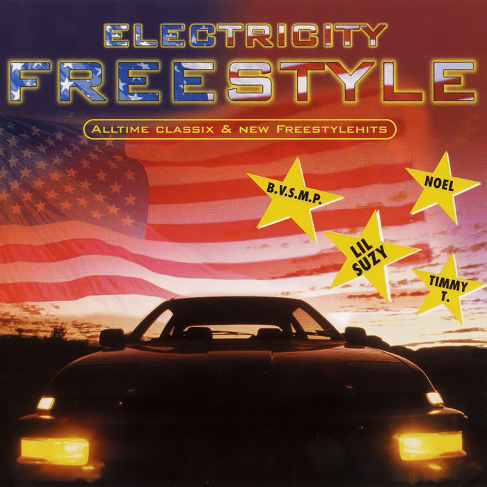 Electricity Freestyle Vol 1 Various Artists Freestyle Files