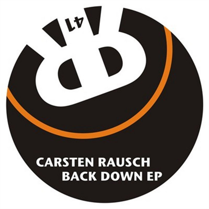 Back Down EP | Carsten Rausch