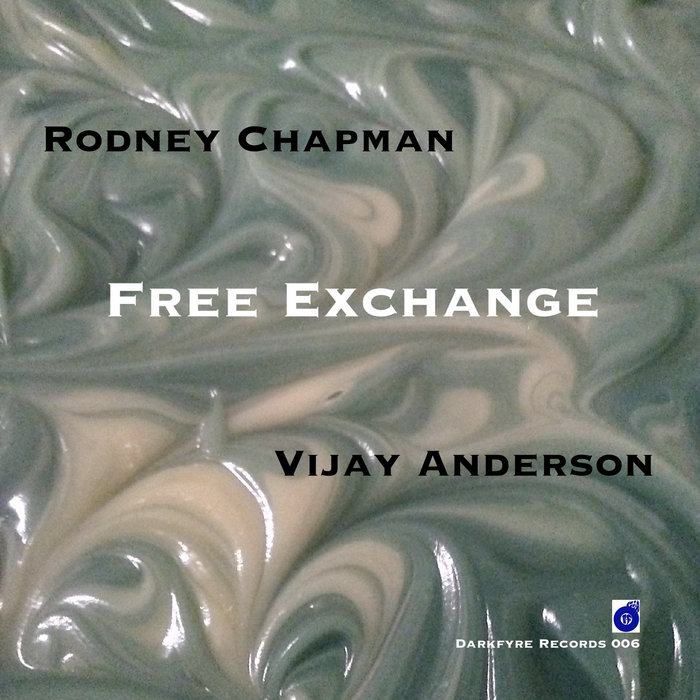 Rodney Chapman - Vijay Anderson - Free Exchange | Rodney Chapman ...