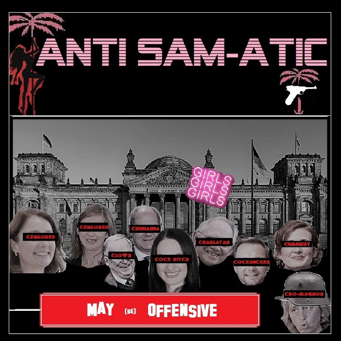 MAY be Offensive [Demo] | Anti Sam-atic