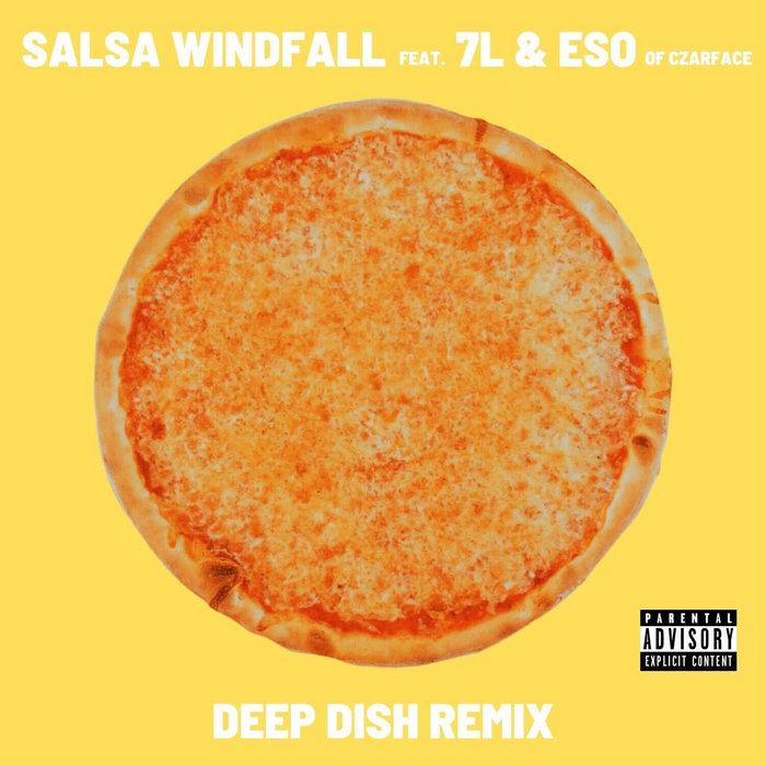 Deep Dish REMIX | Salsa Windfall ft. 7L & Esoteric of Czarface | Salsa ...