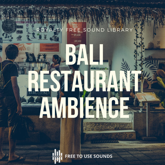 Outdoor Restaurant Crowd Walla Sound Effects Bali | freetousesounds