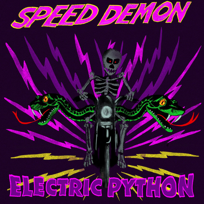 Speed Demon (single) | Electric Python