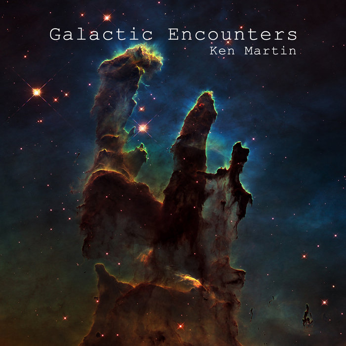 Galactic Encounters | Ken Martin