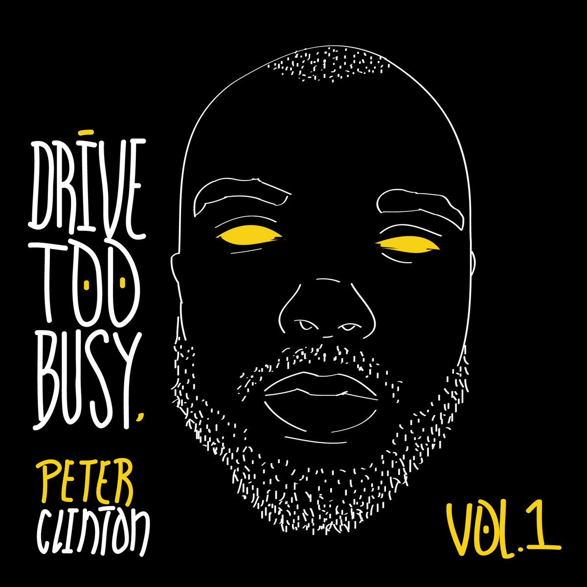 Drive too busy [Vol.1] | Peter Clinton