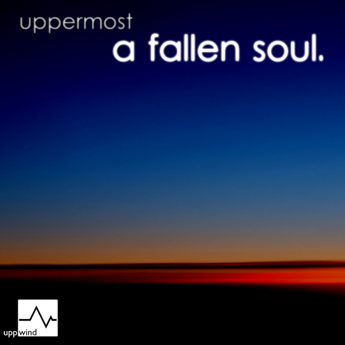 A Fallen Soul EP | Uppermost