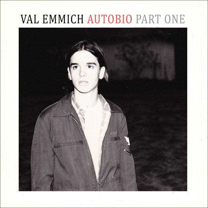 Autobio (Part One) | Val Emmich