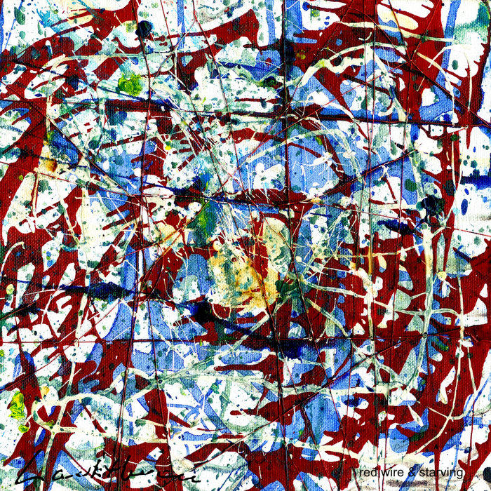 red wire & starving [2022] | Lackthrow