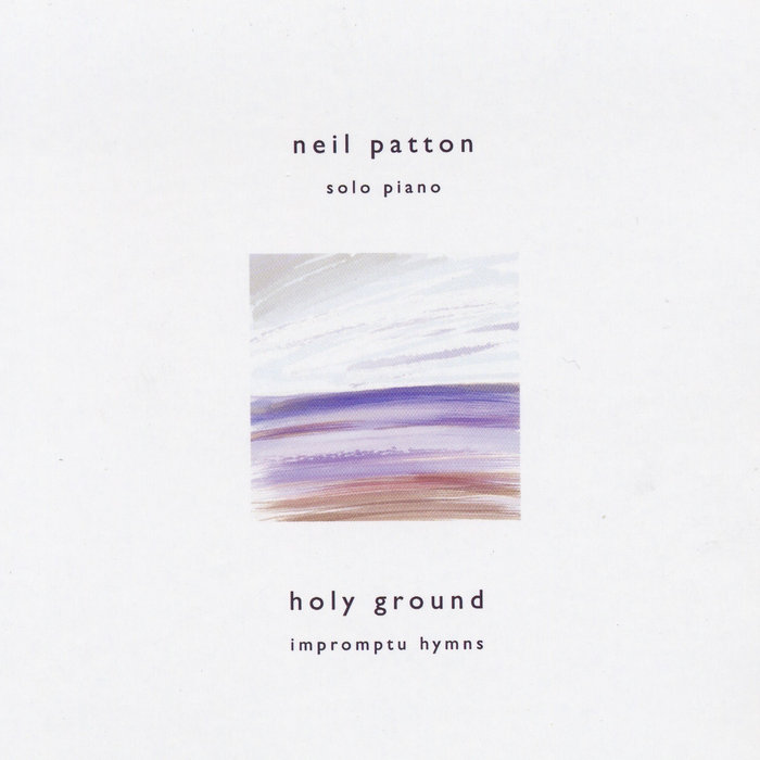 Holy Ground | Neil Patton
