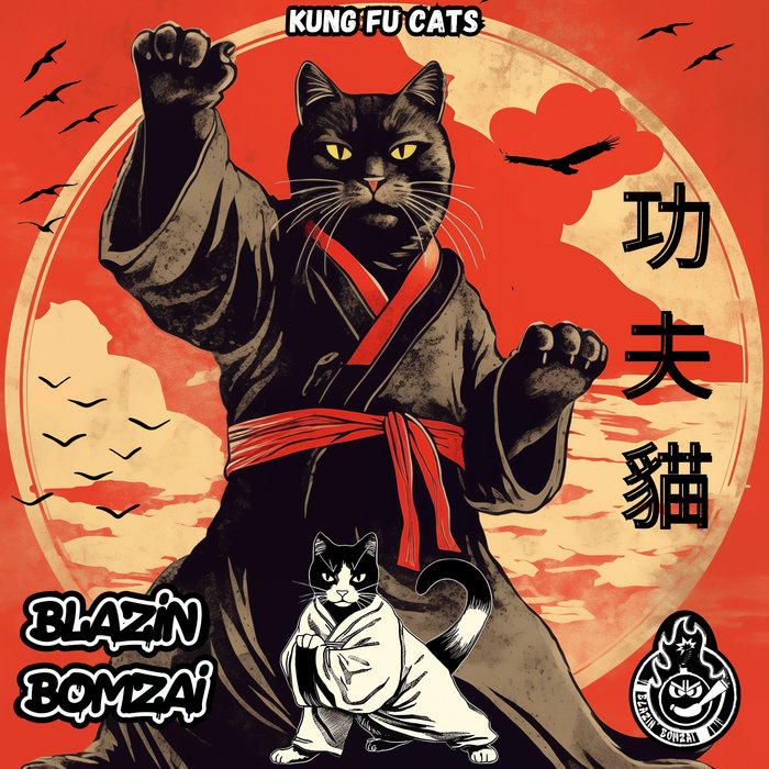 Kung Fu Cats | Blazin' Bomzai