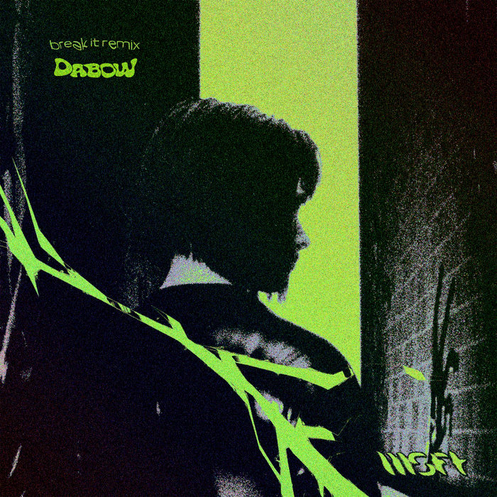 msft - Break It (Dabow Remix) | Dabow