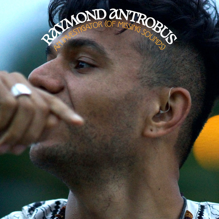 An Investigator (of Missing Sounds) | Raymond Antrobus & Evelyn Glennie