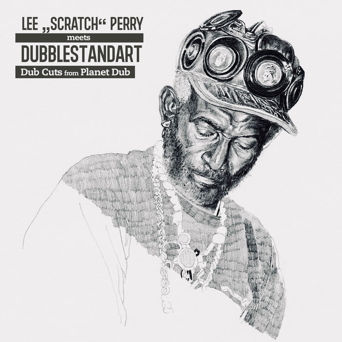 Lee "Scratch" Perry meets Dubblestandart - Dub Cuts From Planet Dub ...