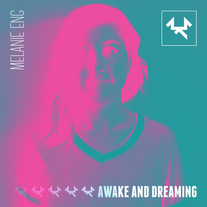 Awake and Dreaming | Melanie Eng