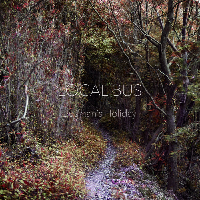 Busman's Holiday | LOCAL BUS
