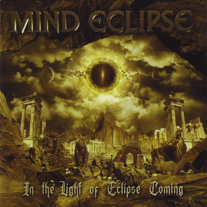 W.E. 037: Mind Eclipse - In The Light Of Eclipse Coming (2021) | Mind ...