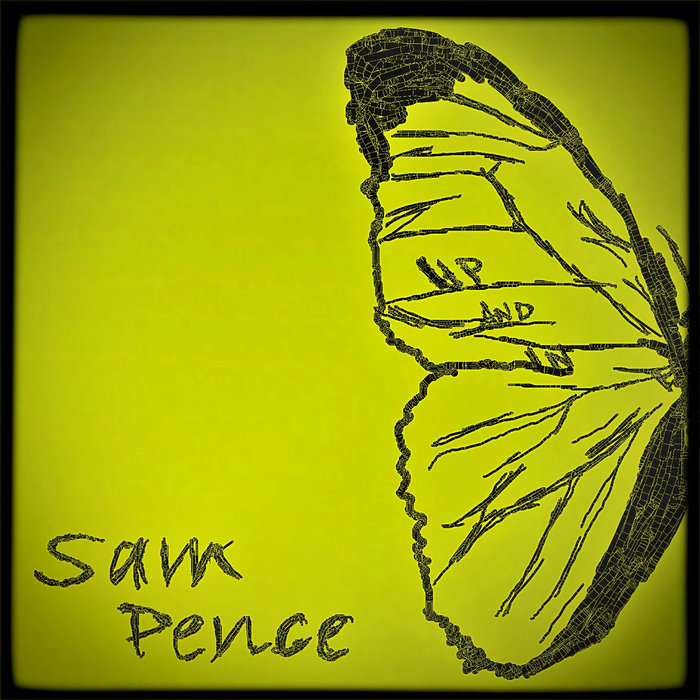 Up and In - EP | Sam Pence