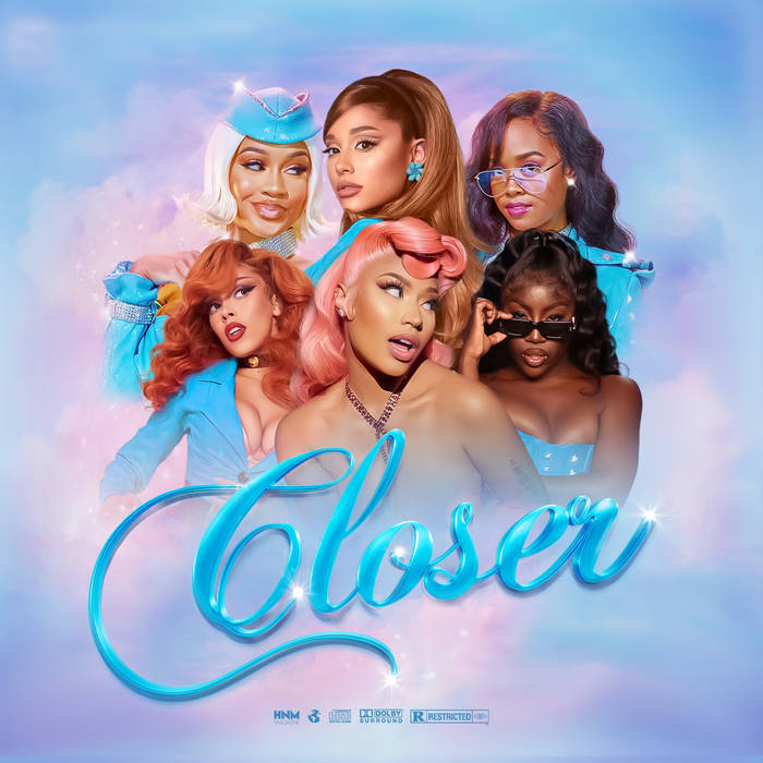 Closer feat. H.E.R. Nicki Minaj Ariana Grande Doja Cat Bree Runway Saweetie HNM Magazine