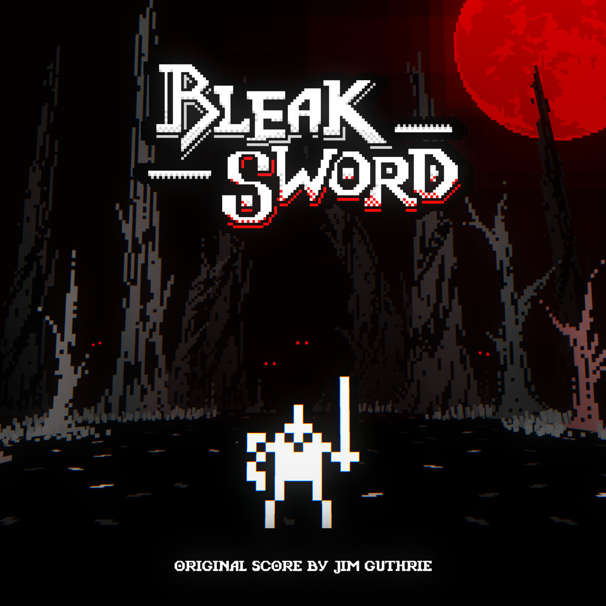Bleak Sword (Original Score) | Jim Guthrie