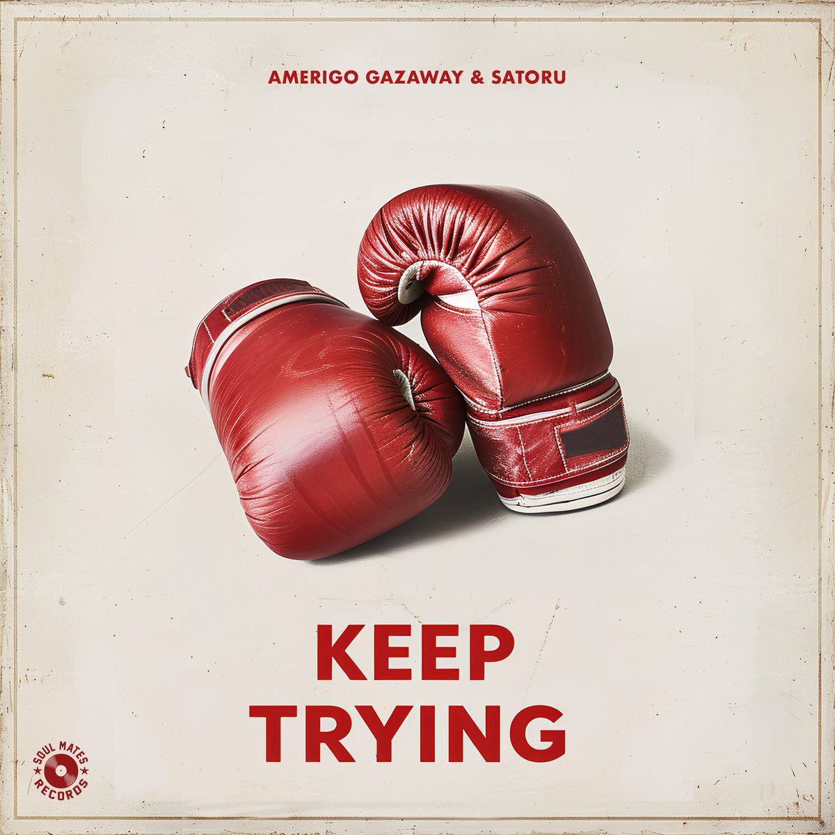 Keep Trying (Deluxe Single) | Amerigo Gazaway & Satoru | Amerigo Gazaway