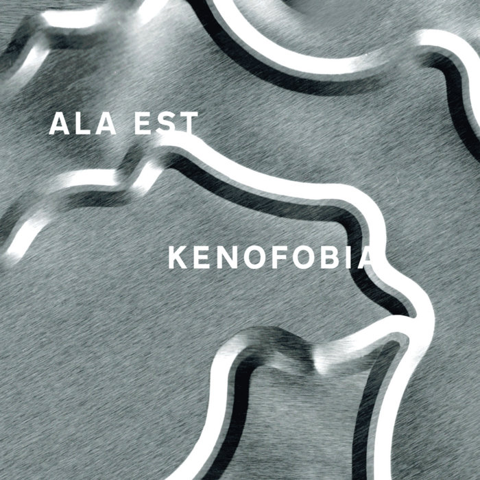 KENOFOBIA | Ala Est